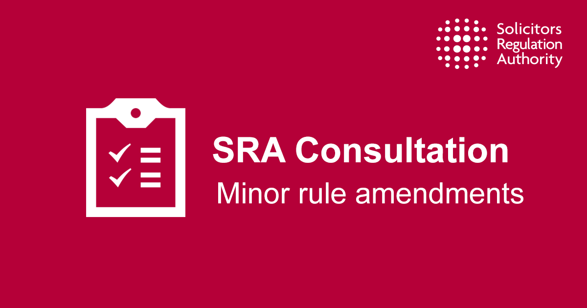 SRA | SRA Standards and Regulations: minor amendments | Solicitors ...