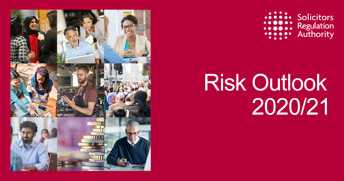 SRA | Risk Outlook 2020/2021 | Solicitors Regulation Authority