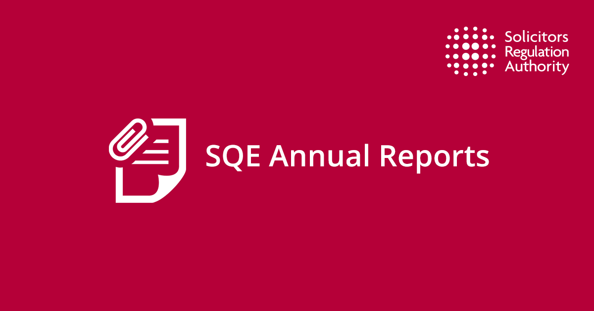 SRA | SQE Independent Reviewer Annual Report 2021-22 | Solicitors ...