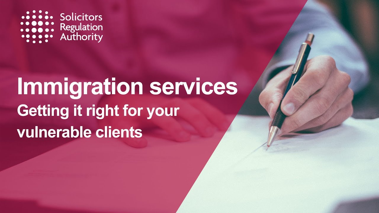 SRA | Immigration services: getting it right for your vulnerable ...