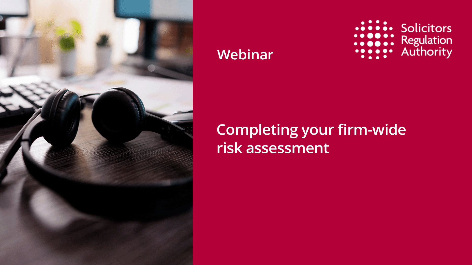 SRA | Completing your firm-wide risk assessment | Solicitors Regulation ...