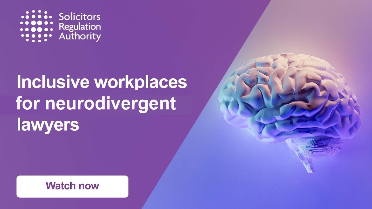 SRA | Inclusive workplaces for neurodivergent lawyers | Solicitors ...